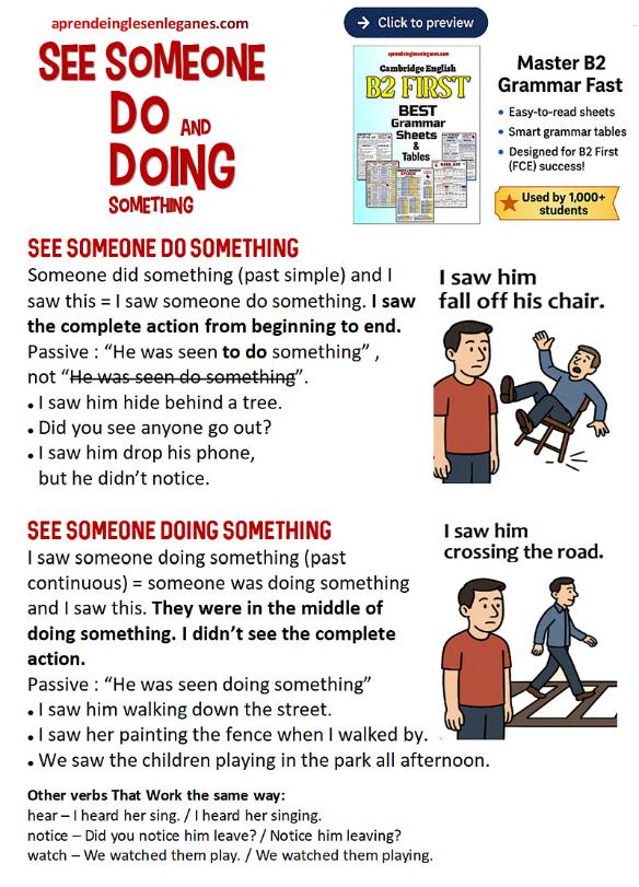 See someone do or doing something